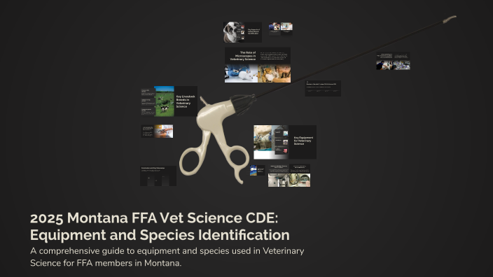 2025 Montana FFA Vet Science CDE: Equipment and Species Identification ...