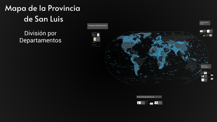Mapa de la Provincia de San Luis by Marianna Mastrodonato on Prezi