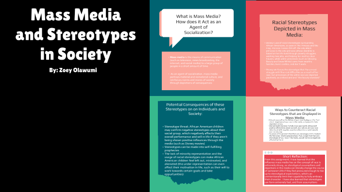 Mass Media and Stereotypes in Society by Zoey Olawumi on Prezi