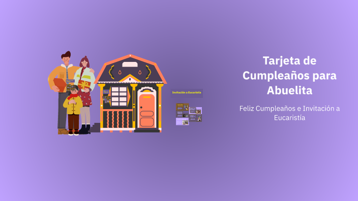 Tarjeta de Cumpleaños para Abuelita by Kare melissa Molina ussa on Prezi