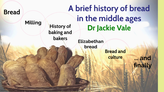 Elizabethan Bread by Jake Vale on Prezi