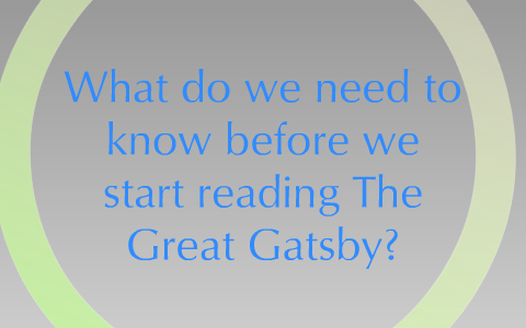 Background Information: The Great Gatsby by Natalia Luthmann on Prezi