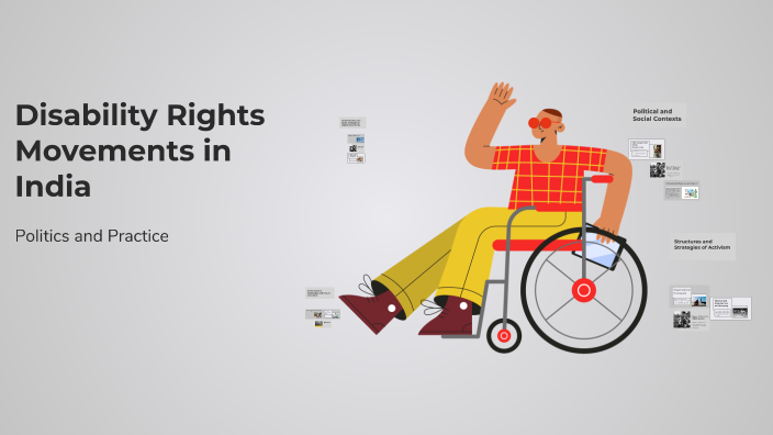 Disability Rights Movements in India by Sajal Pandey on Prezi