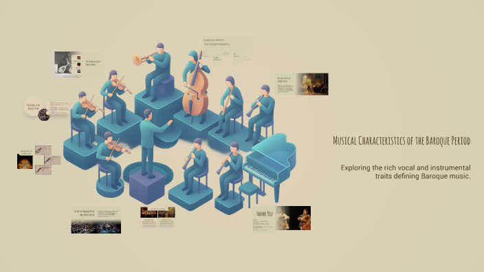 Musical Characteristics of the Baroque Period by Karl Rhodes on Prezi