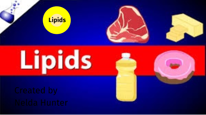 Lipids by Nelda Hunter on Prezi