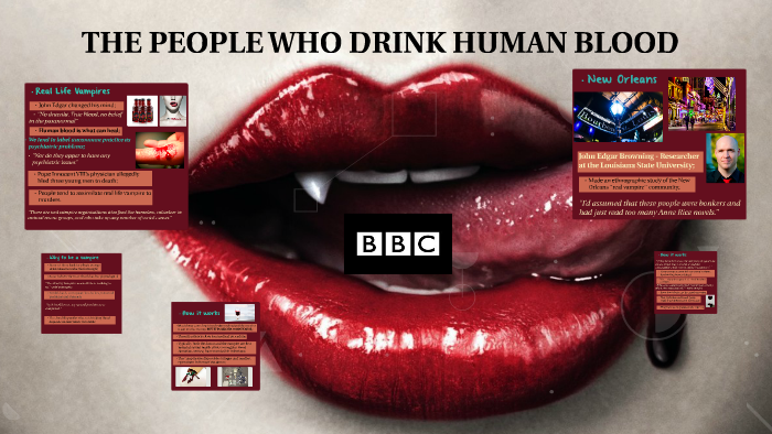 The people who drink human blood by Carolina Oliveira on Prezi