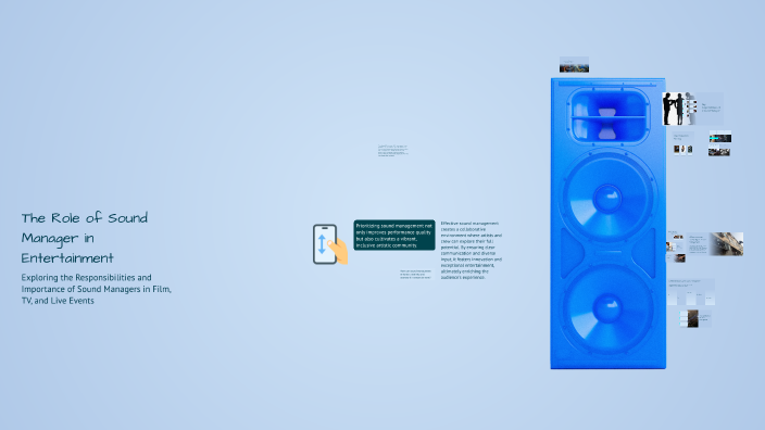 The Role of Sound Management in Entertainment by LA BRO on Prezi