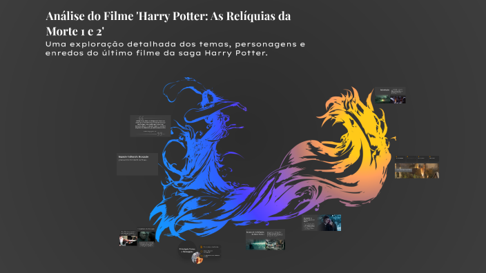 Análise do Filme 'Harry Potter: As Relíquias da Morte 1 e 2' by Kaio ...