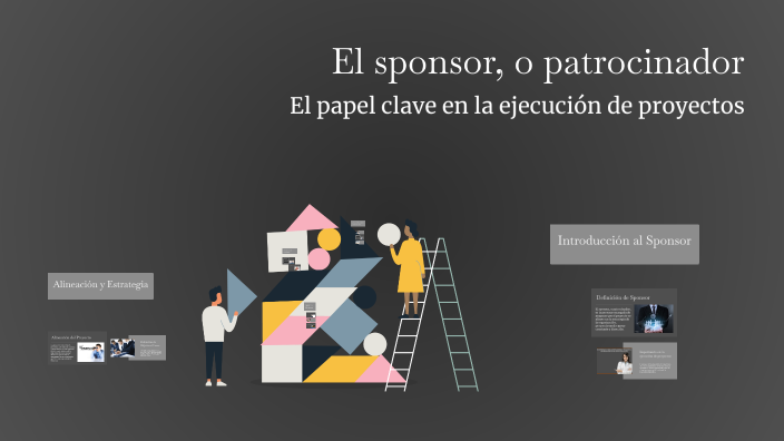 El sponsor, o patrocinador by Diana Julissa Osorio Sipan on Prezi