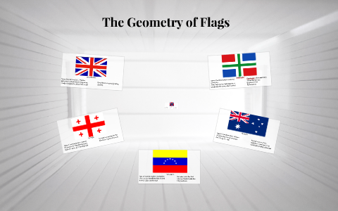 The Geometry of Flags by Jonathon Widger on Prezi
