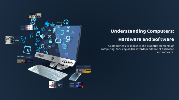 Understanding Computers: Hardware and Software by Зикиралиева Бүүсабира on Prezi