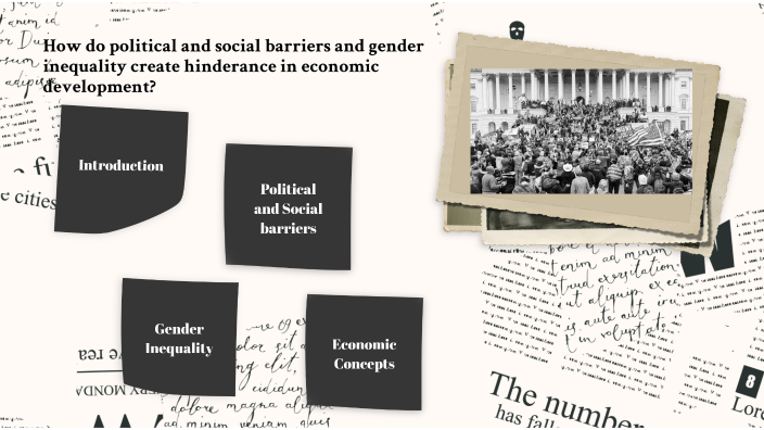 How do political and social barriers and gender inequality create ...