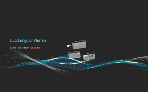 Quadrangular Warren by Vraj Patel on Prezi