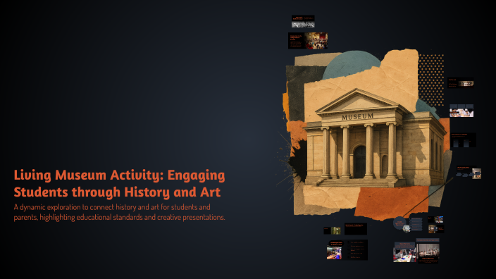 Living Museum Activity: Engaging Students through History and Art by ...