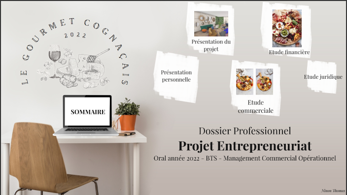 Projet Entrepreneuriat by Ninon Thomas on Prezi