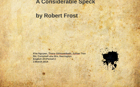 A Considerable Speck by Ngu Nguyen on Prezi