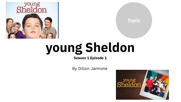 Sheldon by Dillon Jannone on Prezi