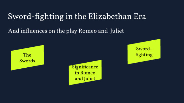 Fencing in the Elizabethan Era by JAMES THOMAS on Prezi