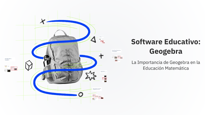 Software Educativo: Geogebra by Mauricio Alvarado Ibarra on Prezi