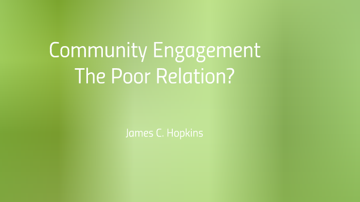 Community Engagement by Ciaran Bennett on Prezi
