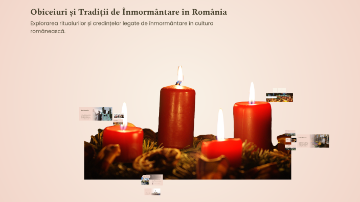 Obiceiuri și Tradiții de Înmormântare în România by Daria Popescu on Prezi