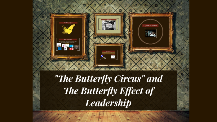 Capture It: "The Butterfly Effect" of Leadership by RYAN CLARK on Prezi