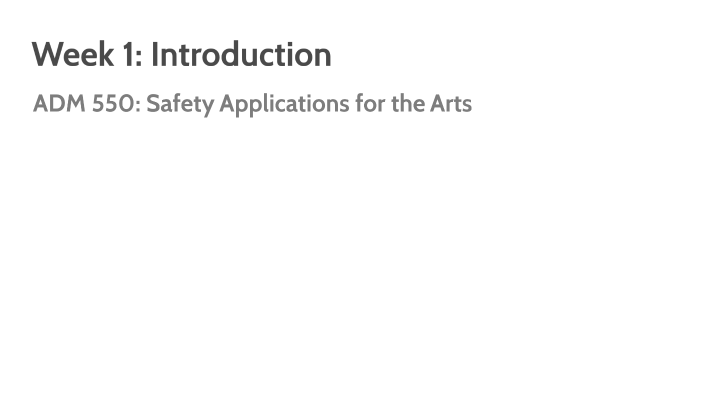 Week 1: Introduction by Taylor Boes on Prezi