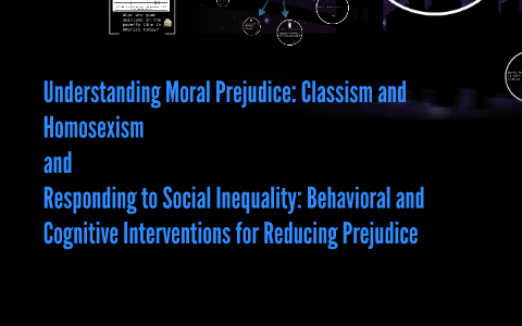 Understanding Moral Prejudice: Classism and Homosexism by Tosha Sohns ...
