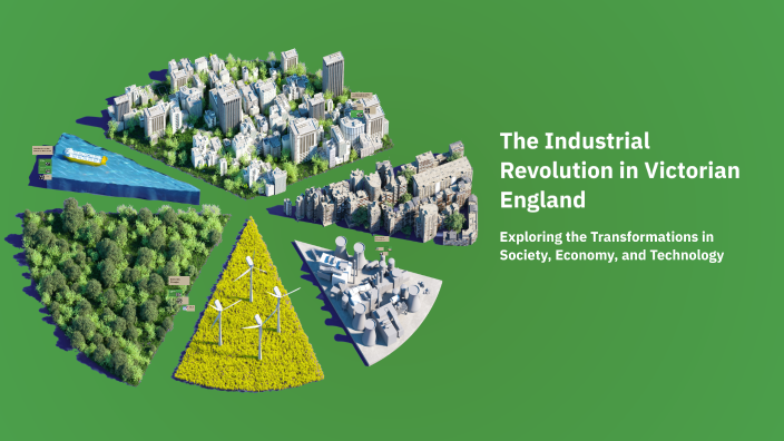 The Industrial Revolution in Victorian England by Max Ferguson on Prezi