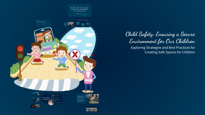 Child Safety: Ensuring a Secure Environment for Our Children by Nikc ...