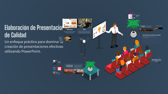 Elaboración de Presentaciones de Calidad by JSR SR on Prezi