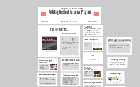 Auditing Incident Response Program by Anna Sechrist on Prezi