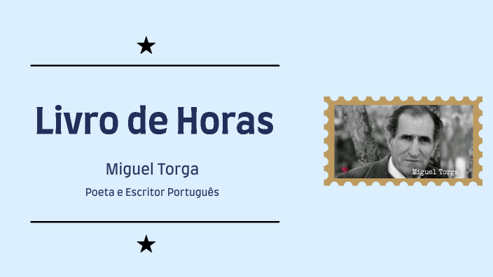 Miguel Torga by Rui Domingues on Prezi