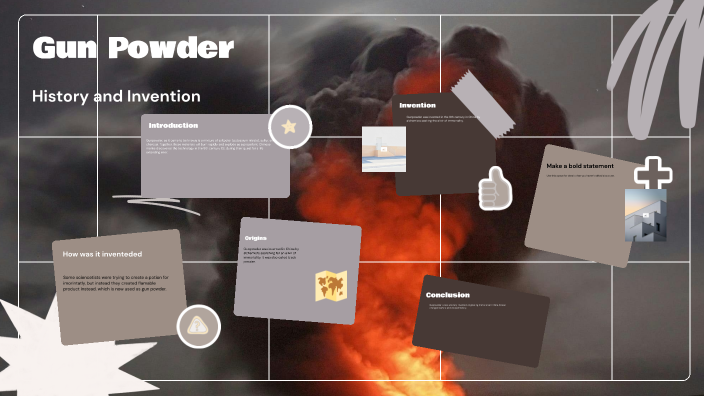 Gunpowder: A Historical Overview by amrit sidhu on Prezi