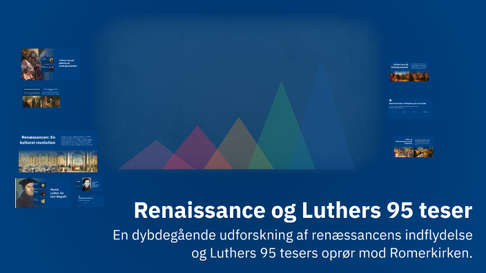Renaissance og Luthers 95 teser by Josefine Nielsen on Prezi