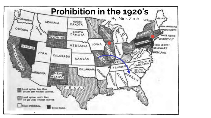 Prohibition Map 1920s by Nicholas Zech on Prezi