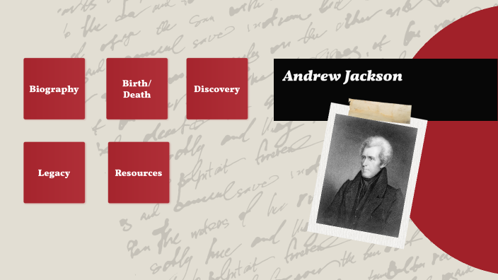 Andrew Jackson by Nathan Chiem on Prezi