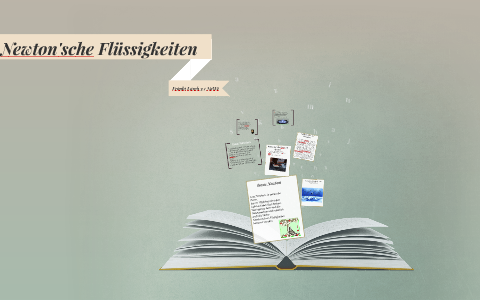 Die Newton'sche Flüssigkeit by Lilith Labs on Prezi