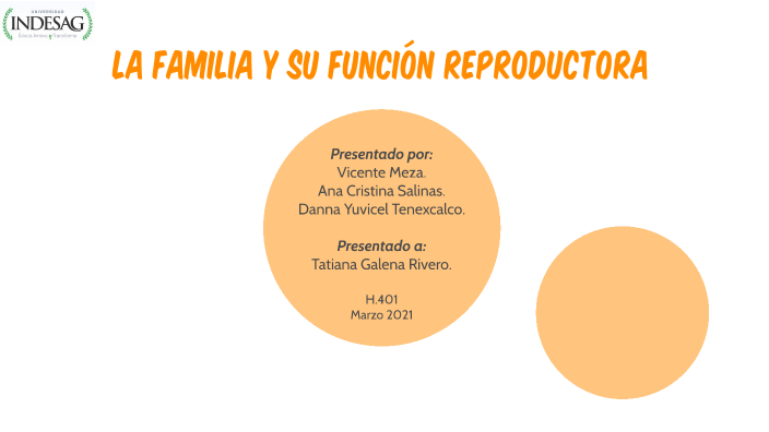 La familia y su función reproductora -Sociología by Yuvicel Tenexcalco ...