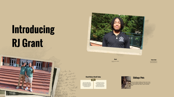Introducing RJ Grant by Rj Grant on Prezi