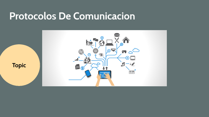 Protocolos de comunicacion by Edwin ruben cachay ramitrez on Prezi