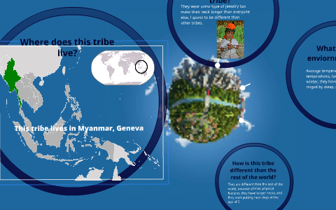 Where does this tribe by Ayleen Castillo on Prezi