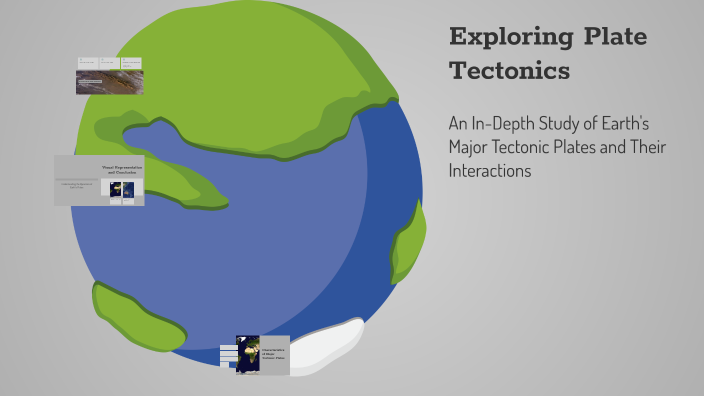 Exploring Plate Tectonics by Nathan Tejeda on Prezi