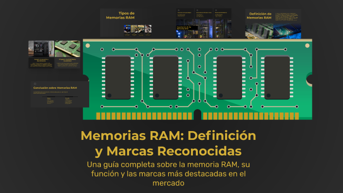 Memorias RAM: Definición y Marcas Reconocidas by Luis Blas Celestino on ...