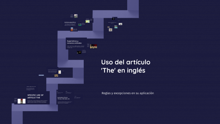 Uso del artículo 'The' en inglés by MichIto Cat on Prezi