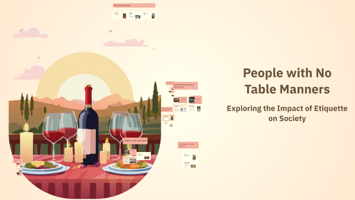People with No Table Manners by Richard TIng on Prezi