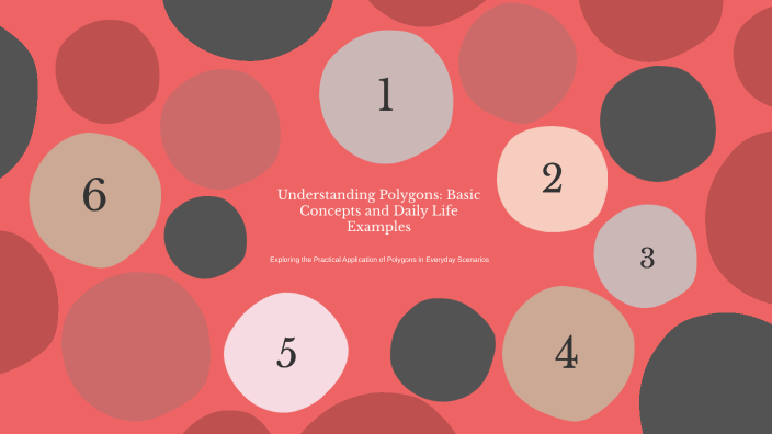Understanding Polygons: Basic Concepts and Daily Life Examples by umme ...