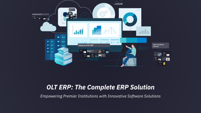 OLT ERP: The Complete ERP Solution by Priyanka Trivedi on Prezi
