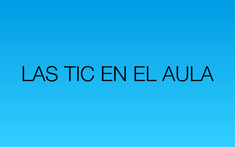 LAS TIC DENTRO DE LOS PROCESOS DE ENSEÑANZA APRENDIZAJE by Edgar Talero ...