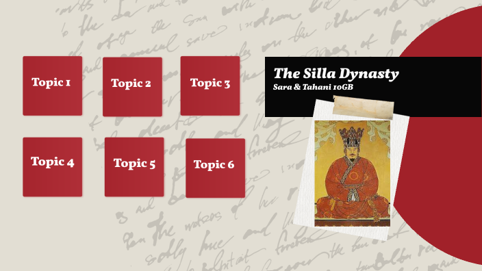 Korea silla dynasty by sara.flueroraxs on Prezi